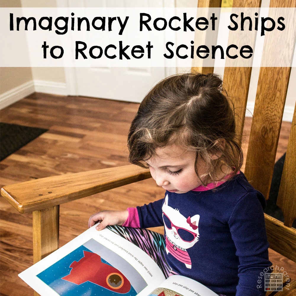 Imaginary Rocket Ships to Rocket Science - ResearchParent.com